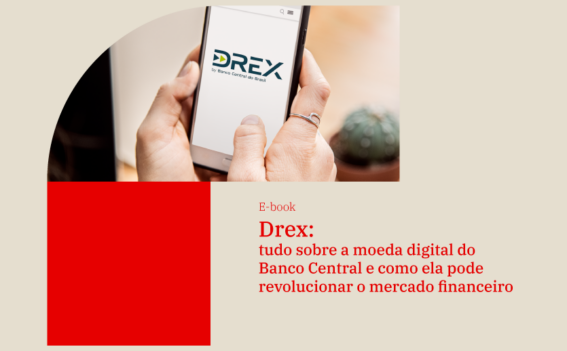 Drex: tudo sobre a moeda digital do Banco Central e como ela pode ...